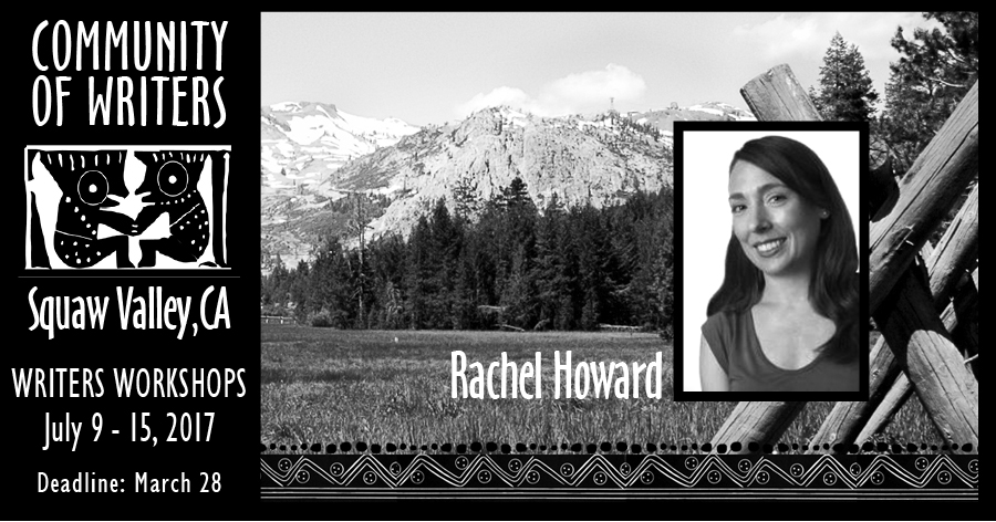 Spotlight on Rachel Howard | Community of Writers