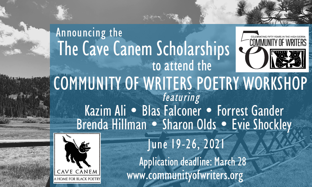 The 2021 Cave Canem Poetry Scholarships to attend the Community of ...