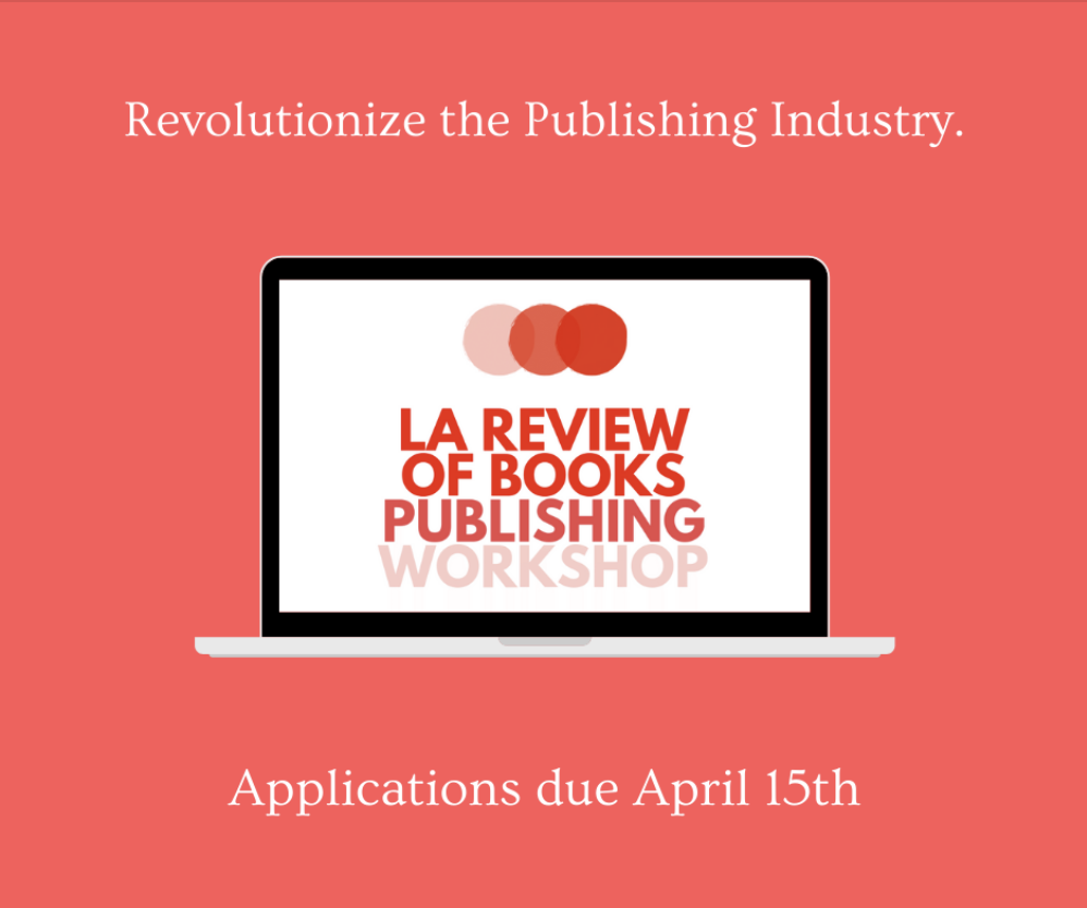 2021 LARB Publishing Workshop | Community of Writers