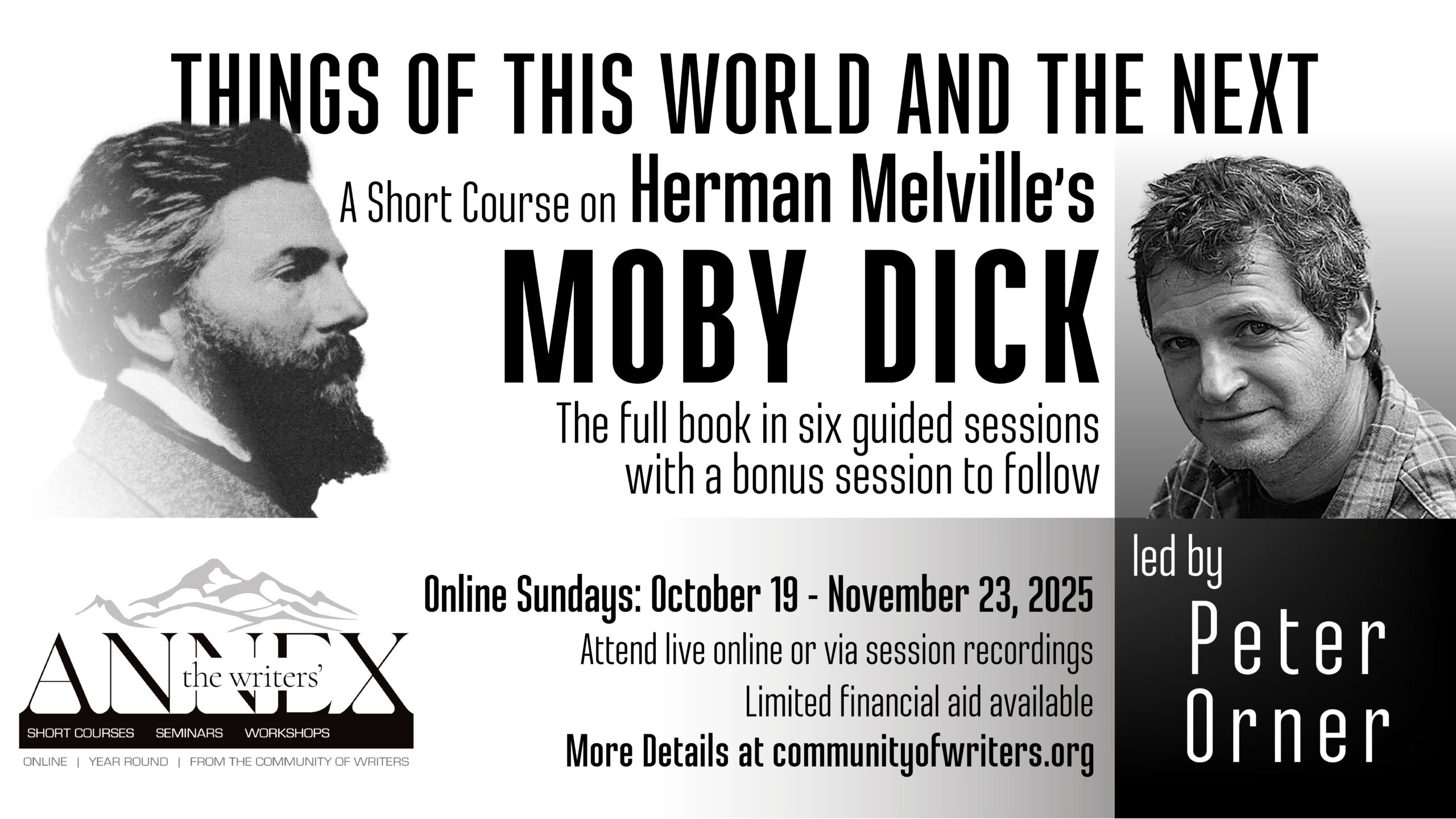 A Short Course on Moby Dick: Things of this World and the Next, led by Peter Orner. October ...