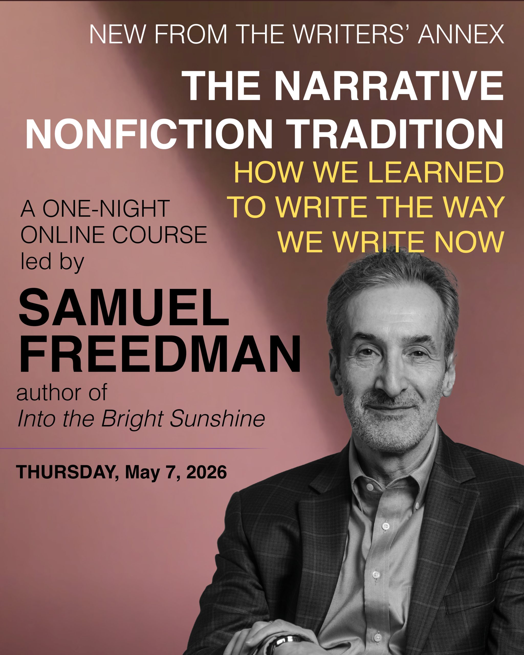 THE NARRATIVE NONFICTION TRADITION - How We Learned to Write the Way We ...